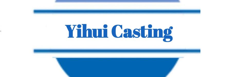 Yihui Casting Technology Co., Lt